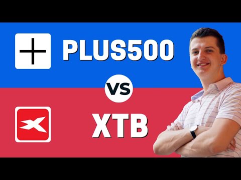PLUS500 vs XTB - Best Brokers For CFD/Forex?