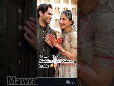 Mawra Hocane Wedding Full Video inside 🤩💝 #trending #mawrahocane #mawrahocanewedding #ameergilani
