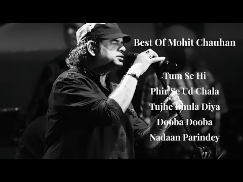 Best of Mohit Chauhan | Top 5 Songs | Romantic Bollywood hits