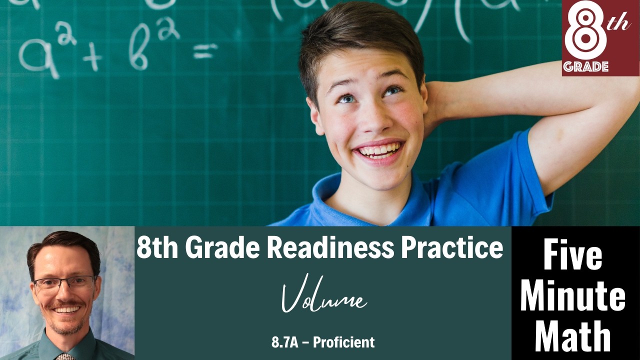 8.7A Readiness Practice - Proficient