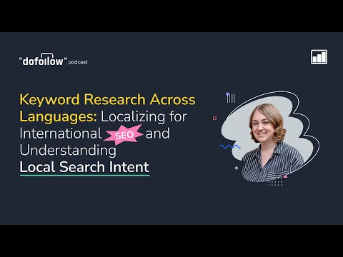 Keyword Research Across Languages: Localizing for International SEO