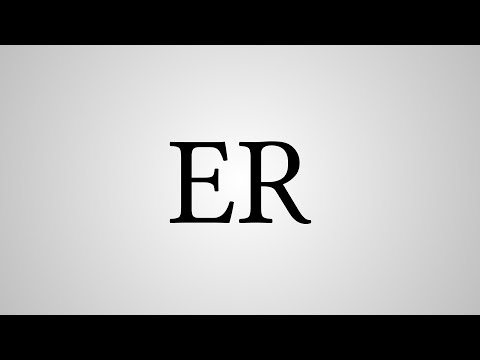What Does "ER" Stand For?