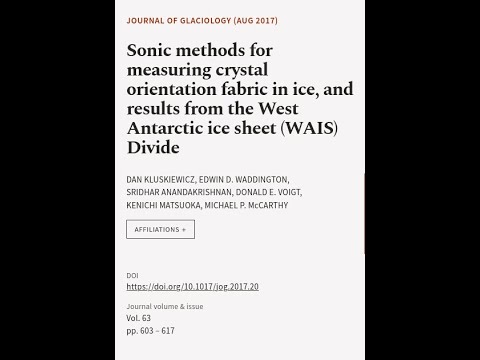 Sonic methods for measuring crystal orientation fabric in ice, and results from the W... | RTCL.TV