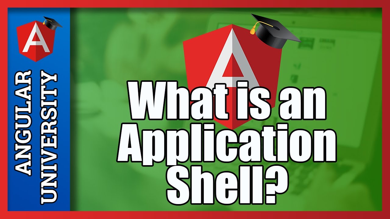💥 Angular Universal - What is an Application Shell?