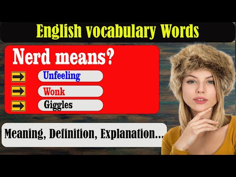 What does Nerd mean? | What is Nerd? | Nerd meaning in English | English Grammar