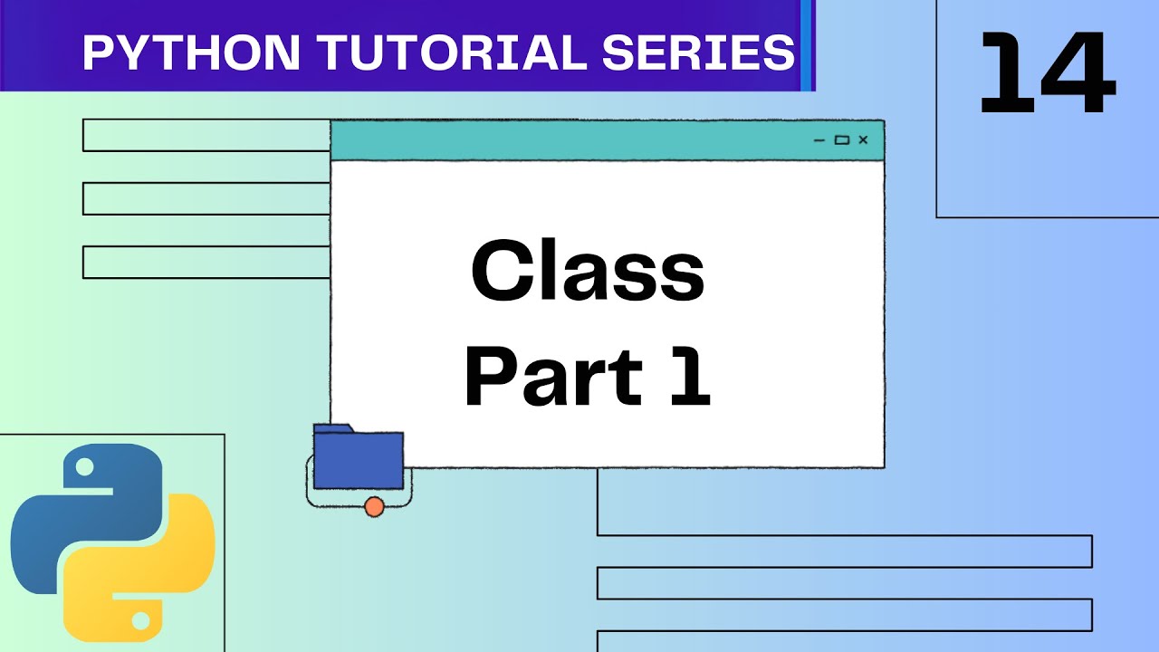 OOPS | Python Class Part 1 | #14 Python Tutorial