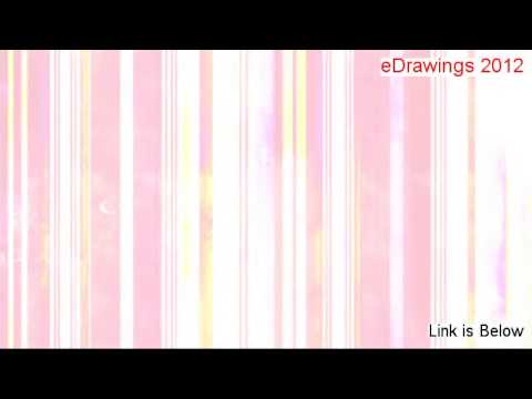 eDrawings 2012 Download Free (Instant Download 2014)