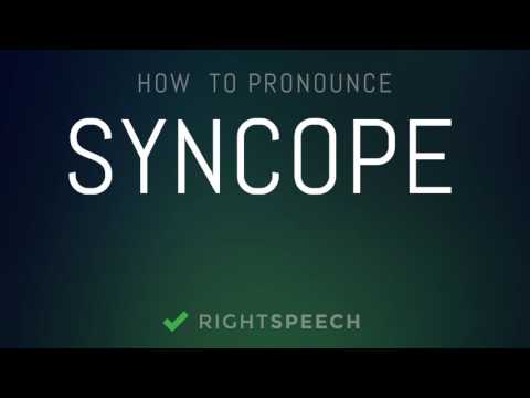 Syncope - How to pronounce Syncope