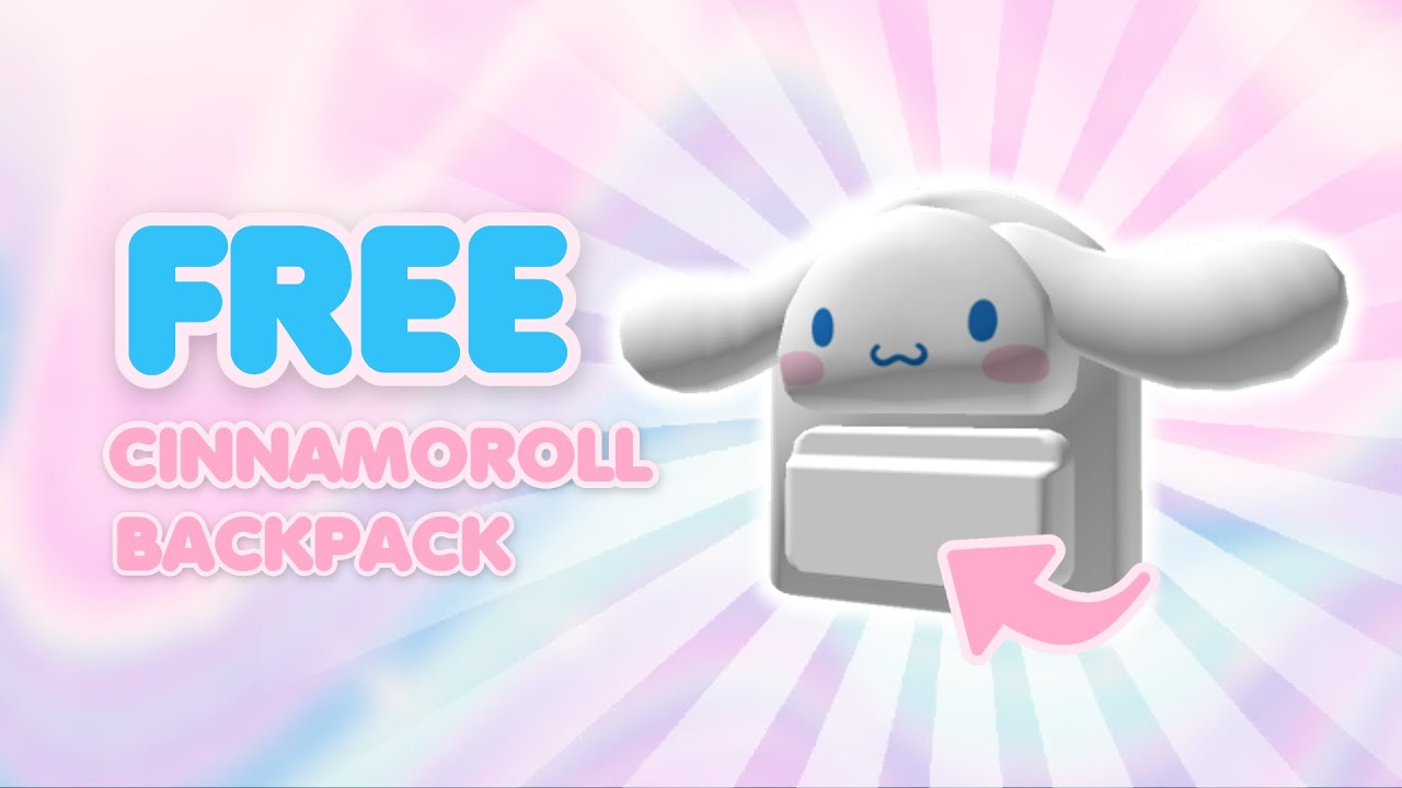 How To Get Cinnamoroll Backpack Roblox