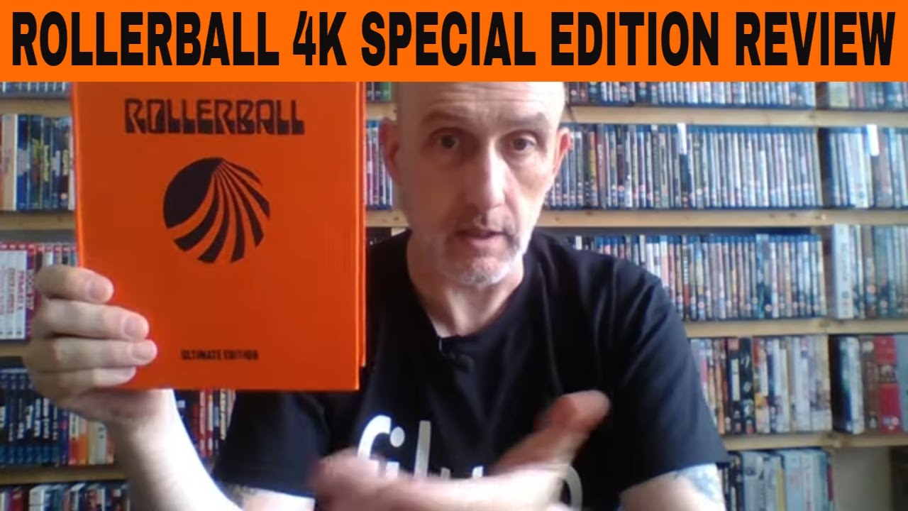 ROLLERBALL. 4K Special Edition from Amazon Germany and a Shout out to a great new channel!!