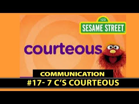 Communication #17 7c's Courteous