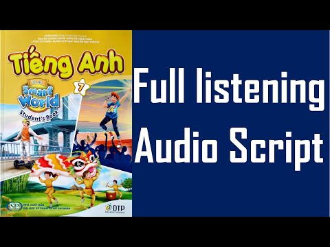 Full listening with Audio scripts - I Learn Smart World 7 - @Thầy An