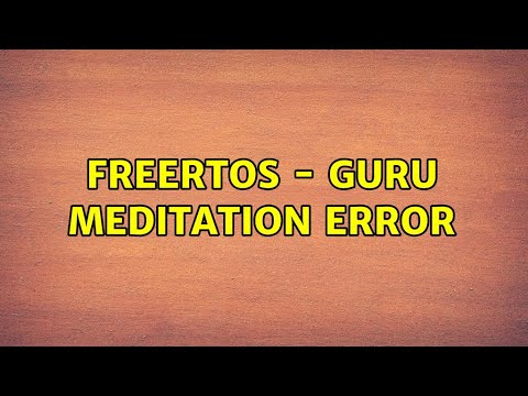 FreeRTOS - Guru meditation error