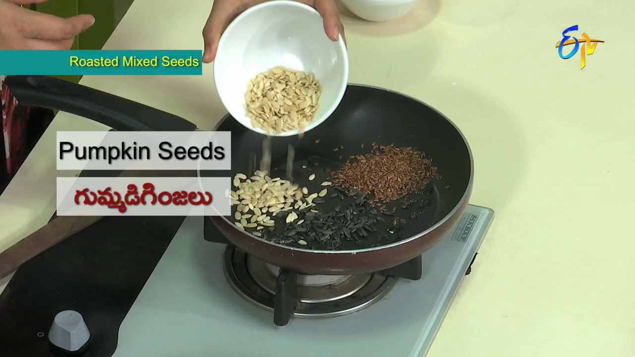 Roasted Mixed Seeds| Health & Life Style by ETV