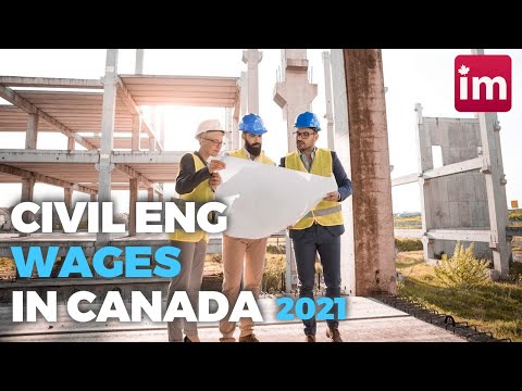Civil Engineer Wages in Canada 2022 Update / Jobs in Canada / CANADA IMMIGRANTS