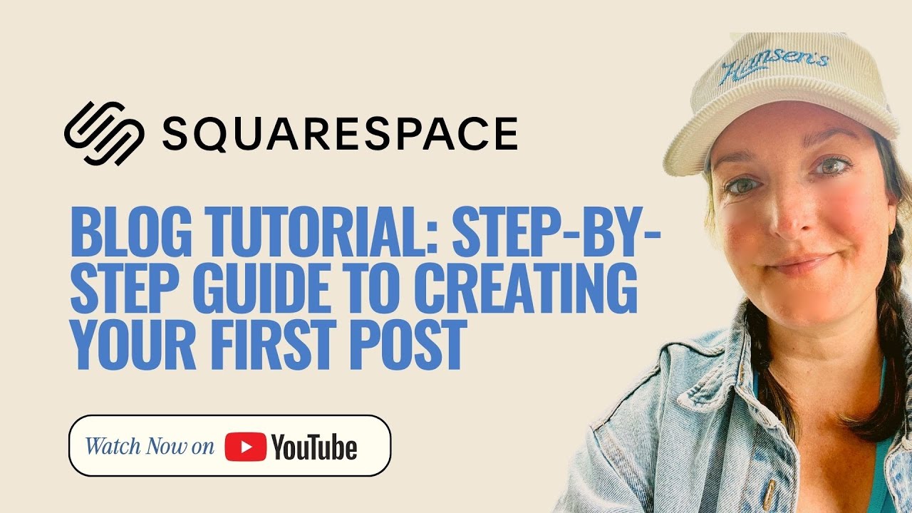 Squarespace Blog Tutorial: Step-by-Step Guide to Creating Your First Post, 2026