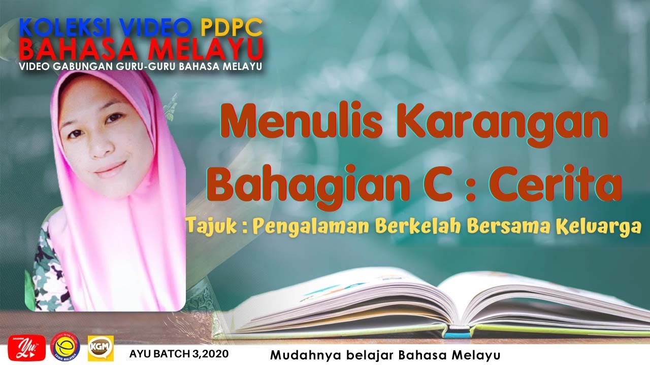 Koleksi Video PdPc BM | Penulisan Bahagian C (Karangan Jenis Cerita) | Tahun 5,6