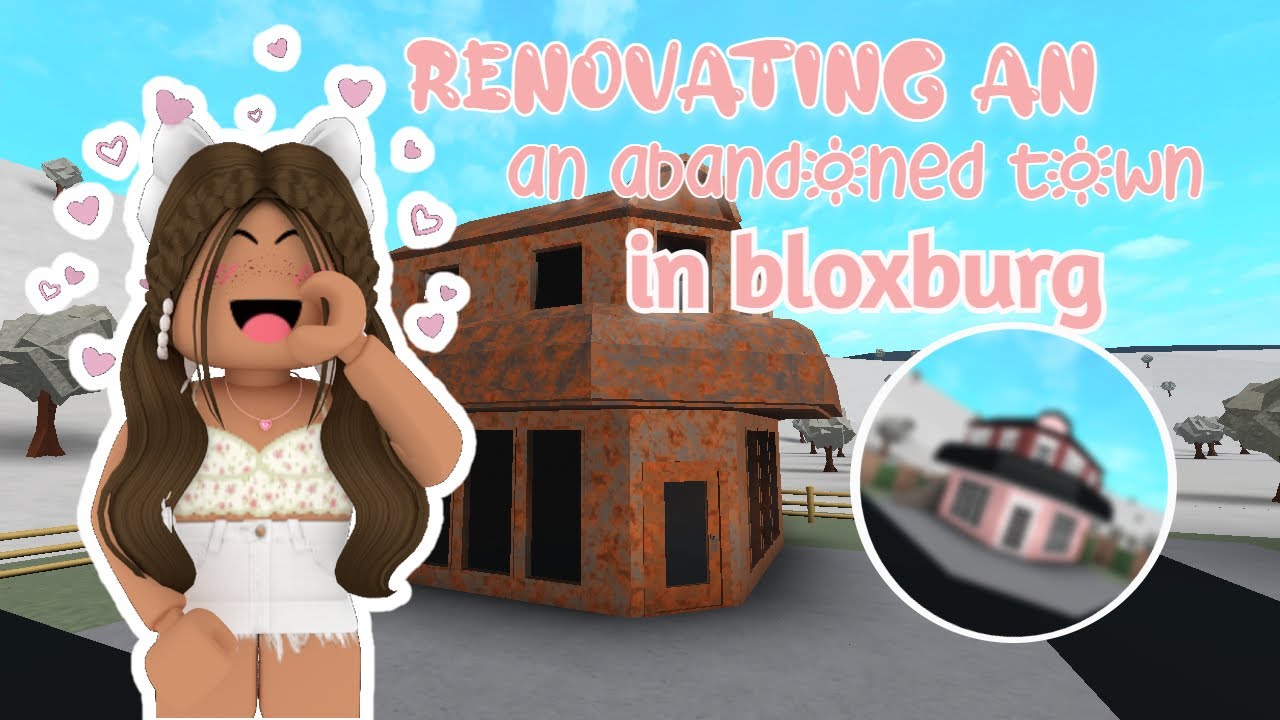 Renovating an ABANDONED Town in BLOXBURG || Voiced Roleplay