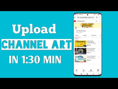 HOW TO UPLOAD CHANNEL ART ON YOUTUBE USING ANY SMARTPHONE.