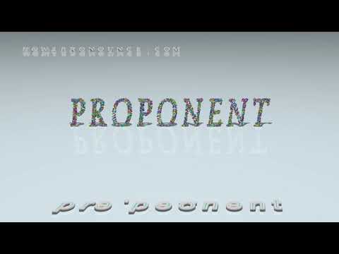 proponent - pronunciation + Examples in sentences and phrases