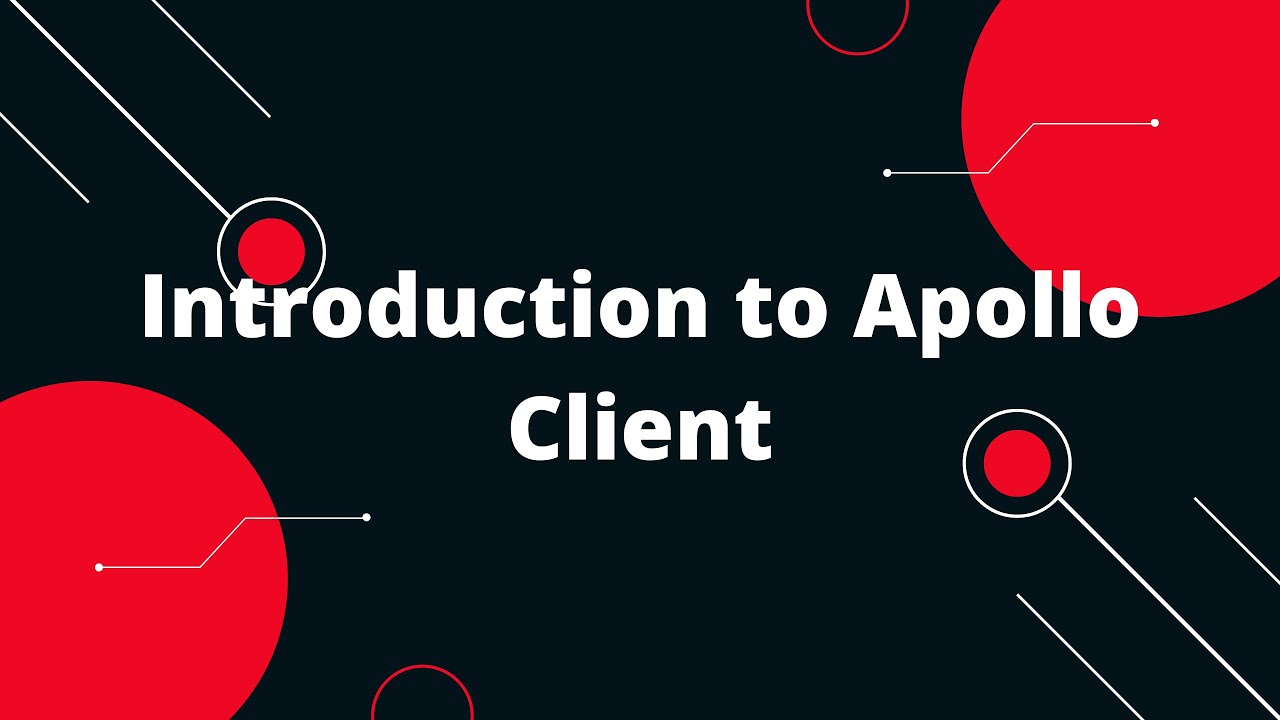 Apollo Client React Tutorial #1 Introduction to Apollo Client React Js