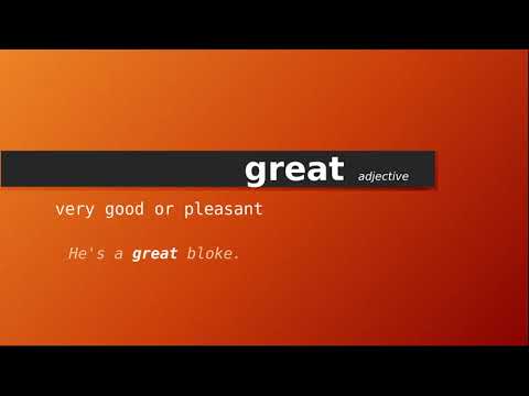 great , Meaning of great , Definition of great , Pronunciation of great