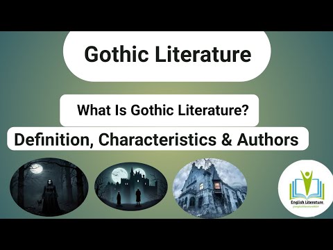 What Is Gothic Literature? Definition, Characteristics & Authors,#gothicliterature#literaturepag