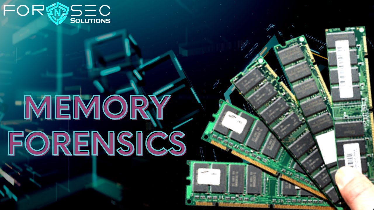 WHAT IS MEMORY FORENSICS | EXPLAINED MEMORY FORENSICS |