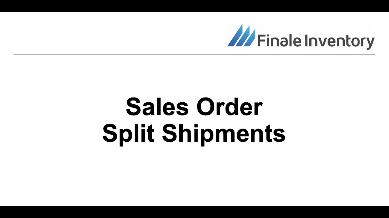 Creating Split Shipments in a Sales Order
