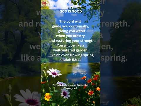 Isaiah 58:11| The Lord will guide you continually