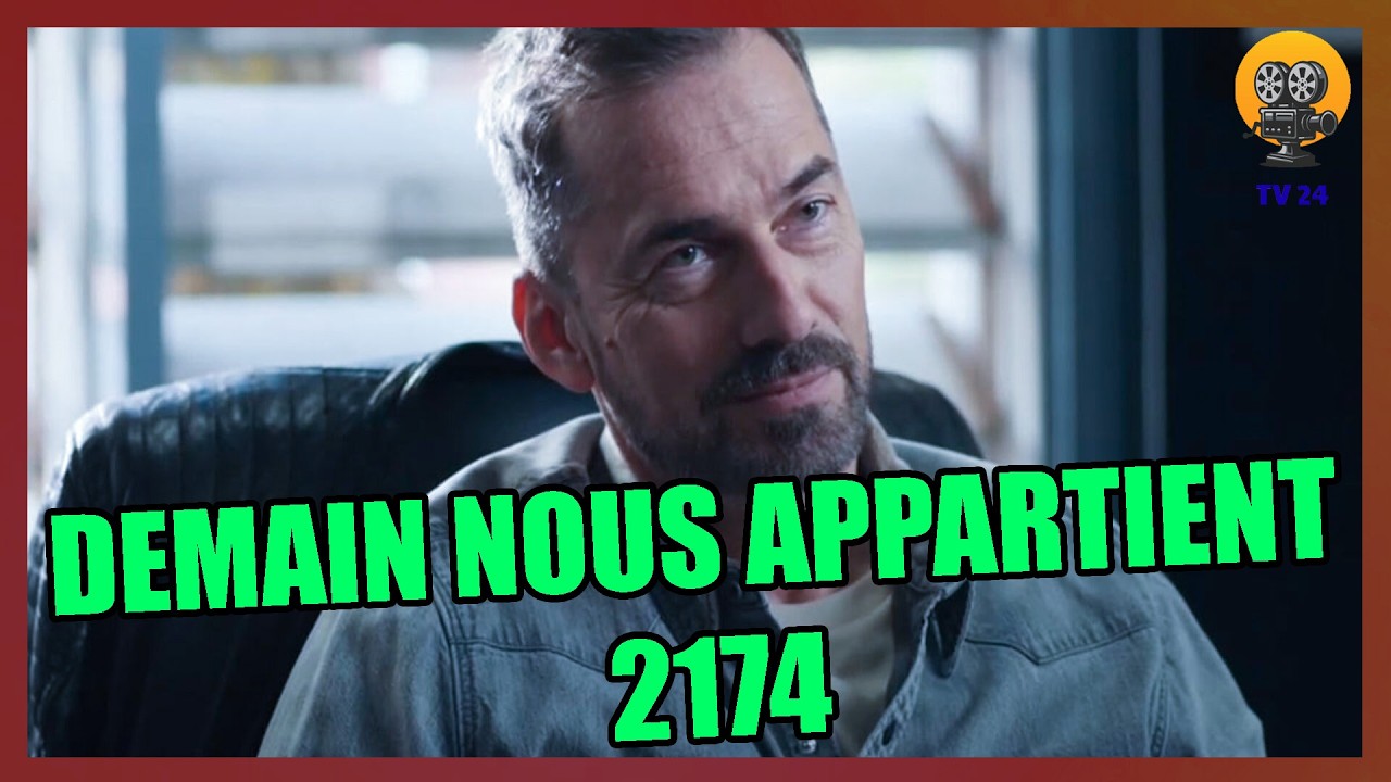 Avant-première exclusive : Découvrez l'épisode 2177 de Demain nous ...