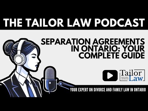 Separation Agreements in Ontario: Your Complete Guide