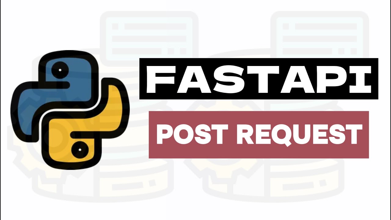 HTTP Post Request - Python FASTAPI Tutorial 5