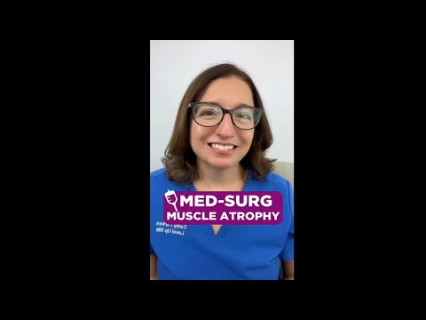 Muscle atrophy: Medical-Surgical SHORT | @LevelUpRN