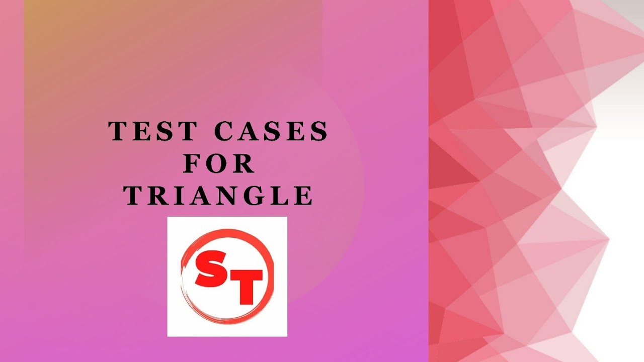 Test cases for triangle