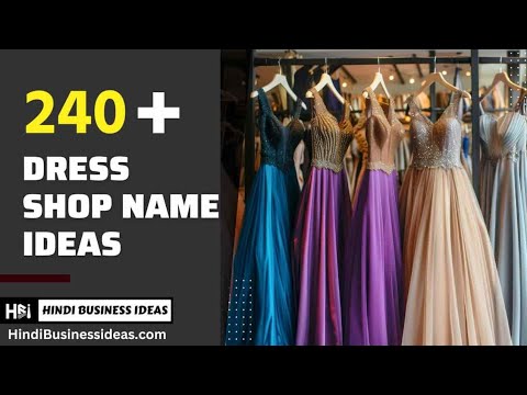 Dress shop name ideas #dress
