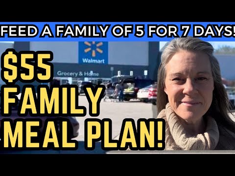 WALMART $55 WEEKLY MEAL PLAN - 105 MEALS!! RECIPES INCLUDED #budgetmeals #recipes #easyrecipes