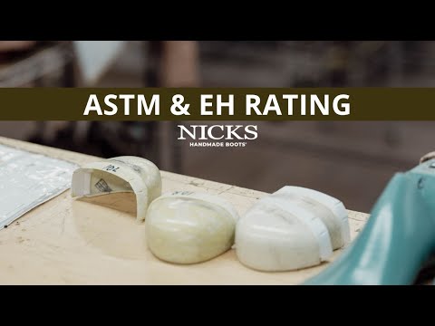 ASTM & EH Ratings Explained | Nicks Handmade Boots