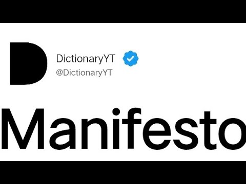 Manifesto Meaning in English