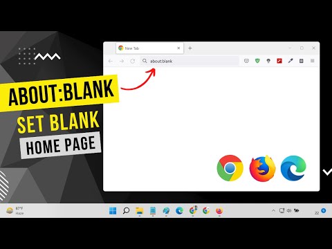 Set a Blank Home Page in your Web Browser (About:blank Page)