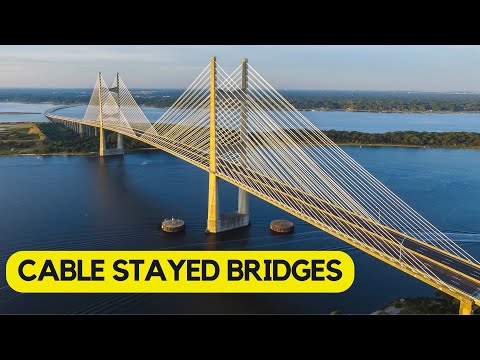 Cable Stayed Bridges [How they work] [Cable Stayed vs Suspension Bridges]