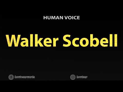 How To Pronounce Walker Scobell