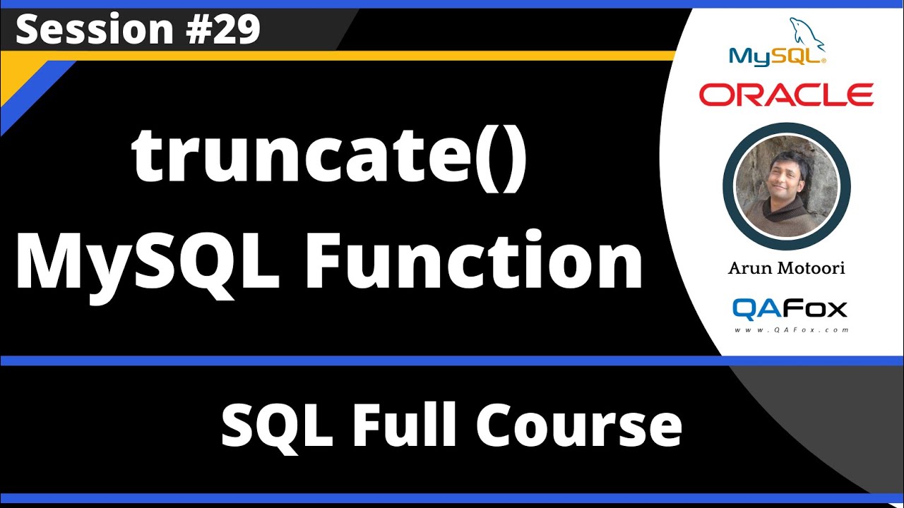 SQL - Part 29 - truncate() MySQL Numeric Function