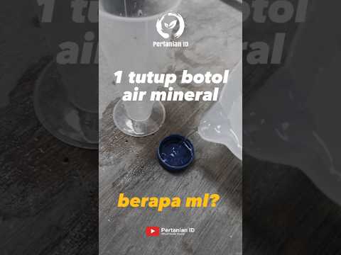 1 Tutup Botol Air Mineral Aqua Berapa ml?