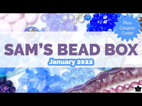 Sam's Bead Box Subscription January 2022