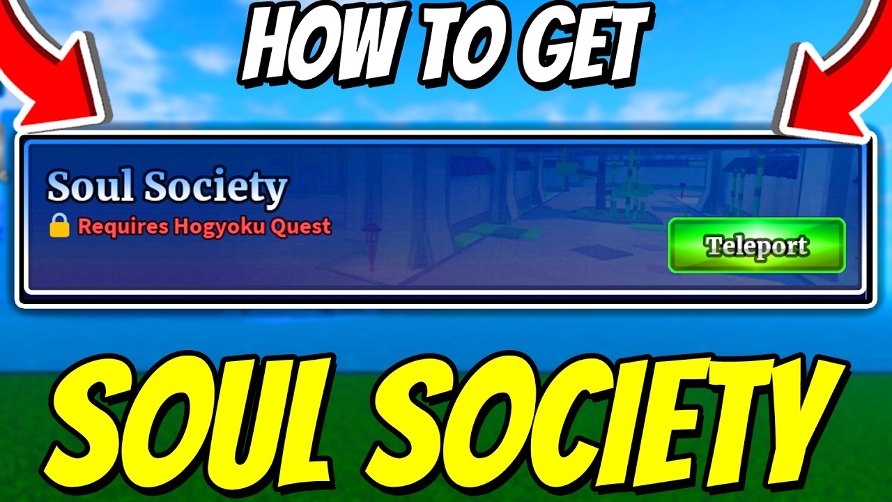 How To UNLOCK SOUL SOCIETY In Sailor Piece! (How To Complete Hogyoku Quest) Roblox