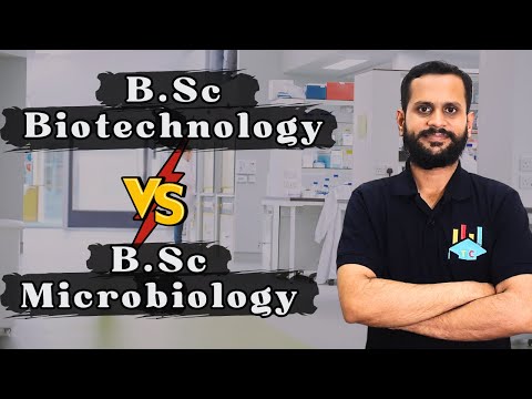B.Sc. Biotechnology vs B.Sc. Microbiology: Which Degree Is Right for You?
