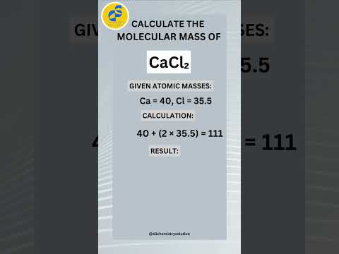 HOW TO CALCULATE THE MOLECULAR MASS OF CALCIUM CHLORIDE CALCULATION OF MOLECULAR MASS OF COMPOUNDS