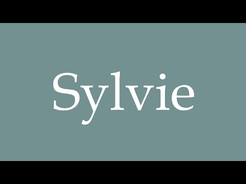 How to Pronounce ''Sylvie'' Correctly in French