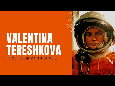 Valentina Tereshkova: The First Woman in Space